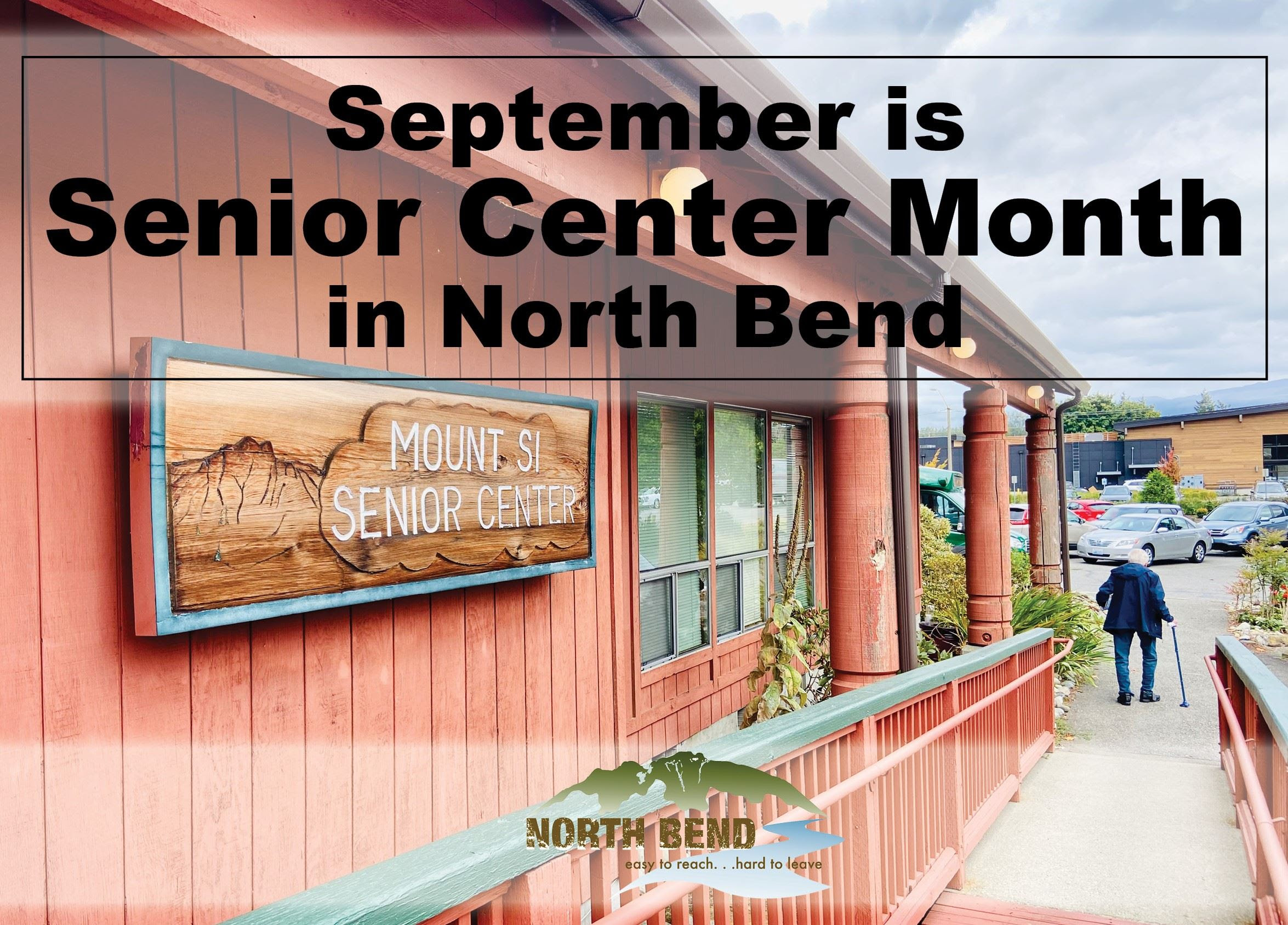 North Bend Honors Seniors: Mayor Miller Proclaims September as Senior ...