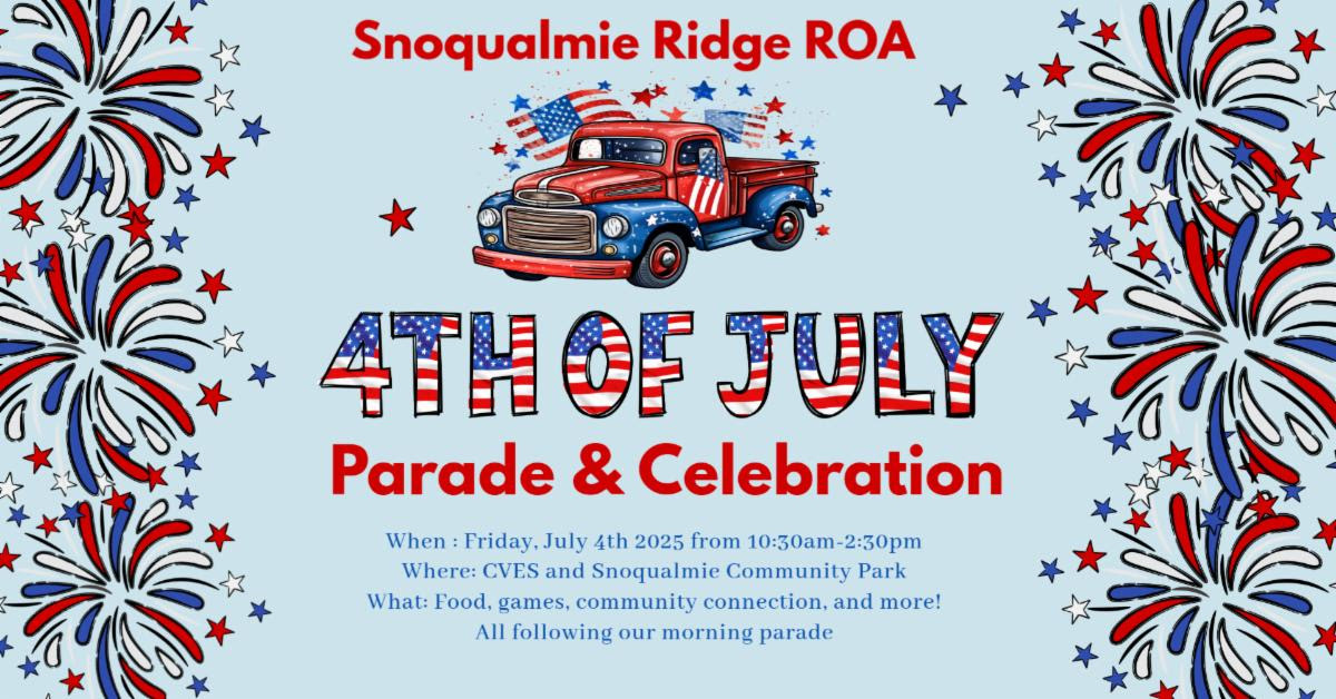 Snoqualmie Ridge ROA: Annual 4th of July Parade and Celebration ...